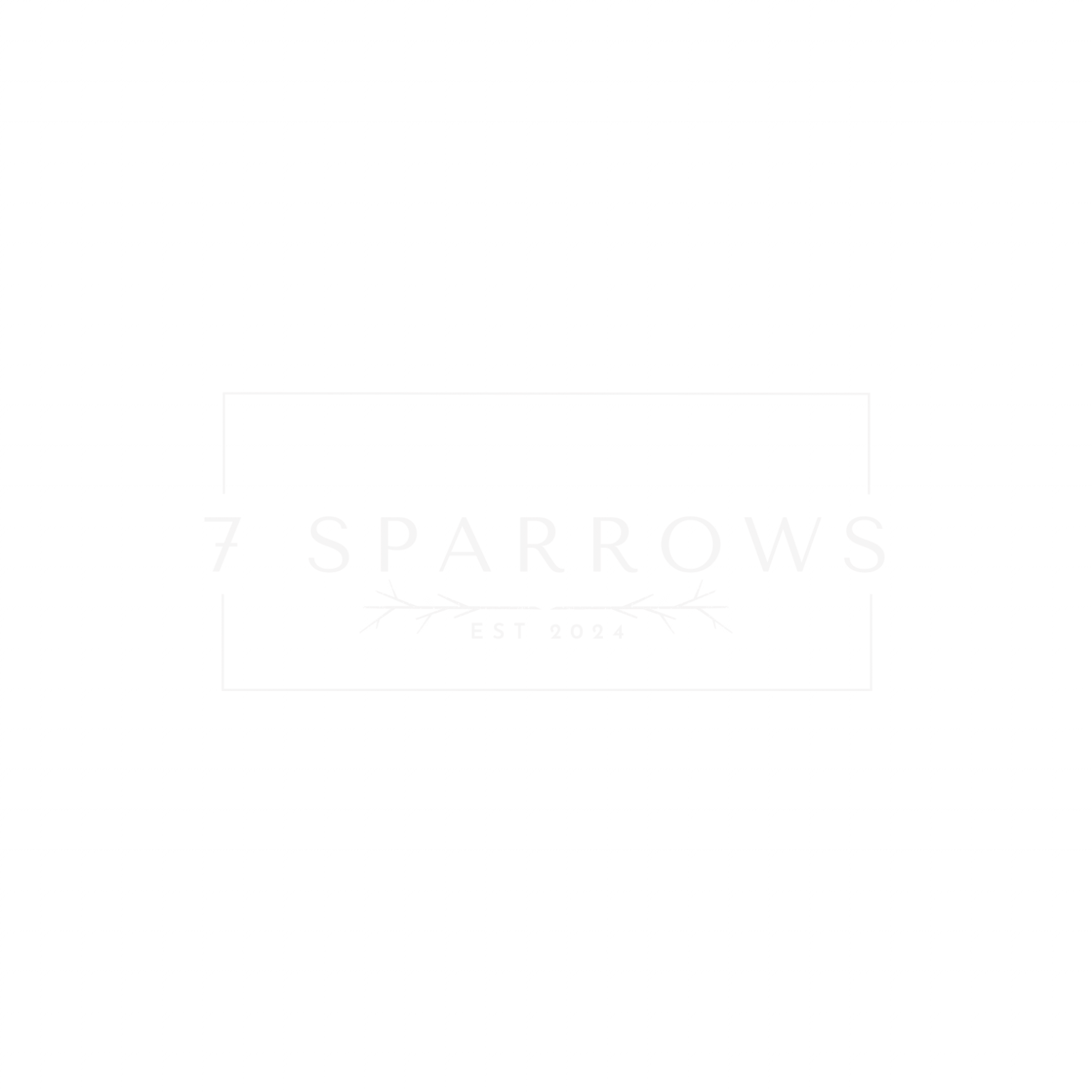 7 Sparrows